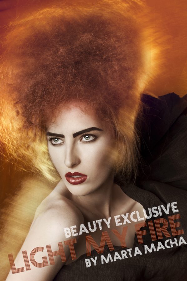 Beauty Exclusive: Light My Fire by Marta Macha